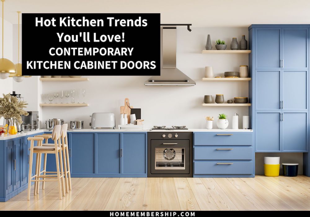 Contemporary Kitchen Cabinet Doors - Hot Kitchen Trends You'll Love!